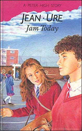 Jam Today by Jean Ure | Goodreads