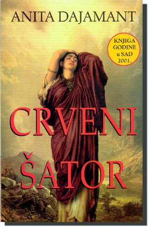 Crveni sator by Anita Dajamant | Goodreads
