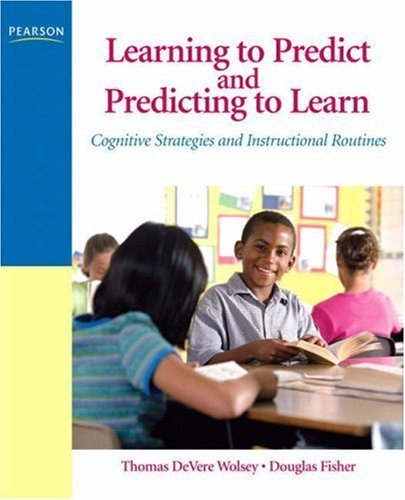 Learning to Predict and Predicting to Learn: Cognitive Strategies and ...