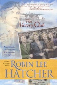 Victory Club by Robin Lee Hatcher (2005-08-01) by Robin Lee Hatcher ...