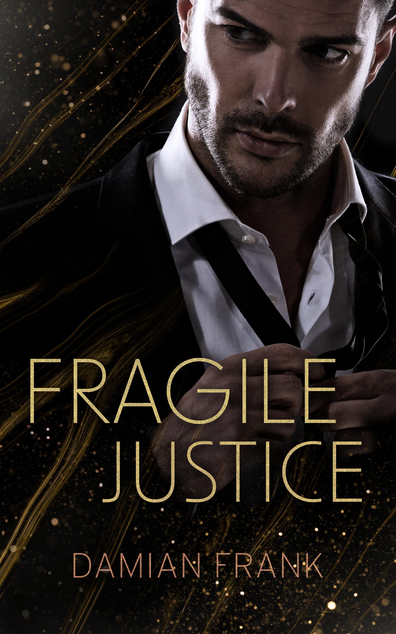 Fragile Justice (Courtroom Office Romance) by Damian Frank | Goodreads
