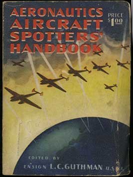 Aeronautics Aircraft Spotters' Handbook -- by l.c. uthman | Goodreads