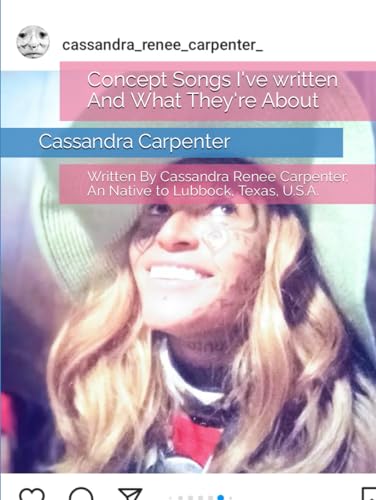 Concept Songs I've written And What They're About: Written By Cassandra ...