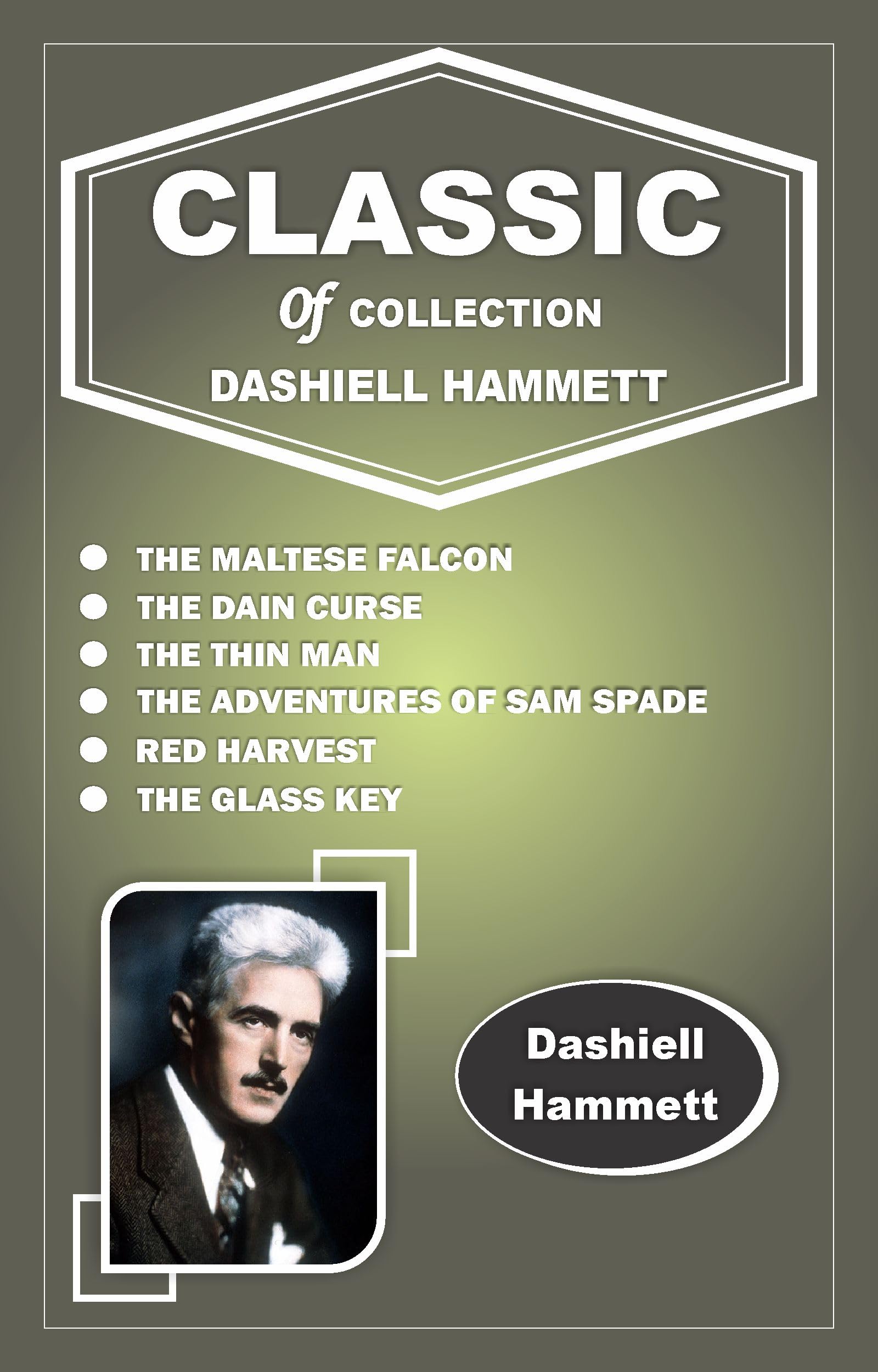THE MALTESE FALCON, THE DAIN CURSE, THE THIN MAN, THE ADVENTURES OF SAM ...