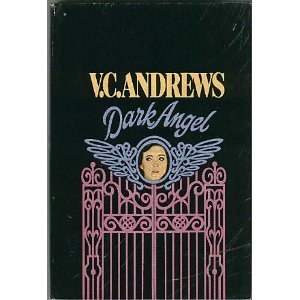 Dark Angel by V.C. Andrews | Goodreads
