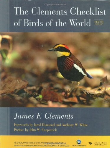 The Clements Checklist of Birds of the World 6th edition by Clements ...