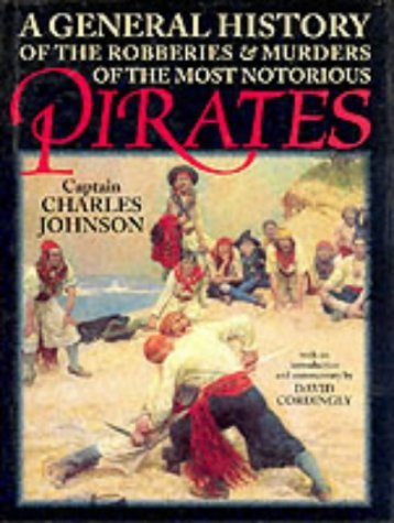 General History of the Robberies & Murders of the Most Notorious ...