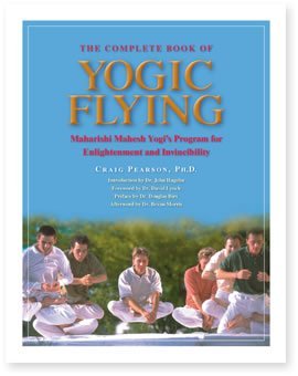 The Complete Book of Yogic Flying by Craig Pearson | Goodreads