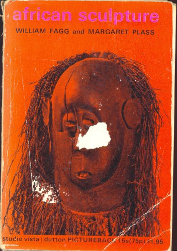 African Sculpture: an Anthology by William And Plass Fagg | Goodreads