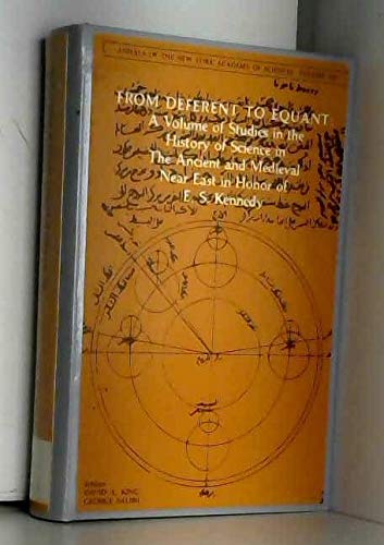 From Deferent to Equant: A Volume of Studies in the History of Science ...