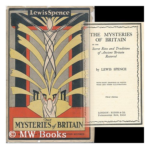 The Mysteries of Britain or the Secret Rites and Traditions of Ancient ...