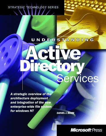 Understanding Active Directory Services (Strategic Technologies) by ...