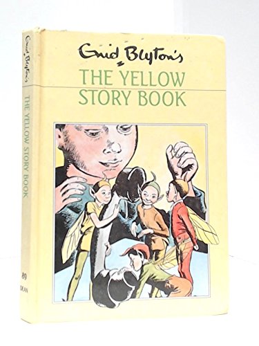 The yellow story book by Enid Blyton | Goodreads