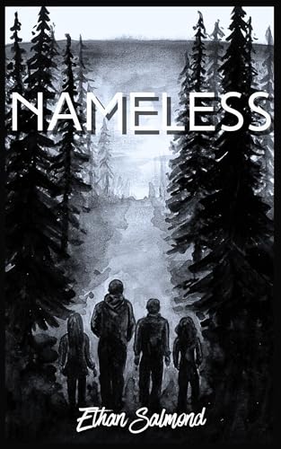 Nameless by Ethan Salmond | Goodreads