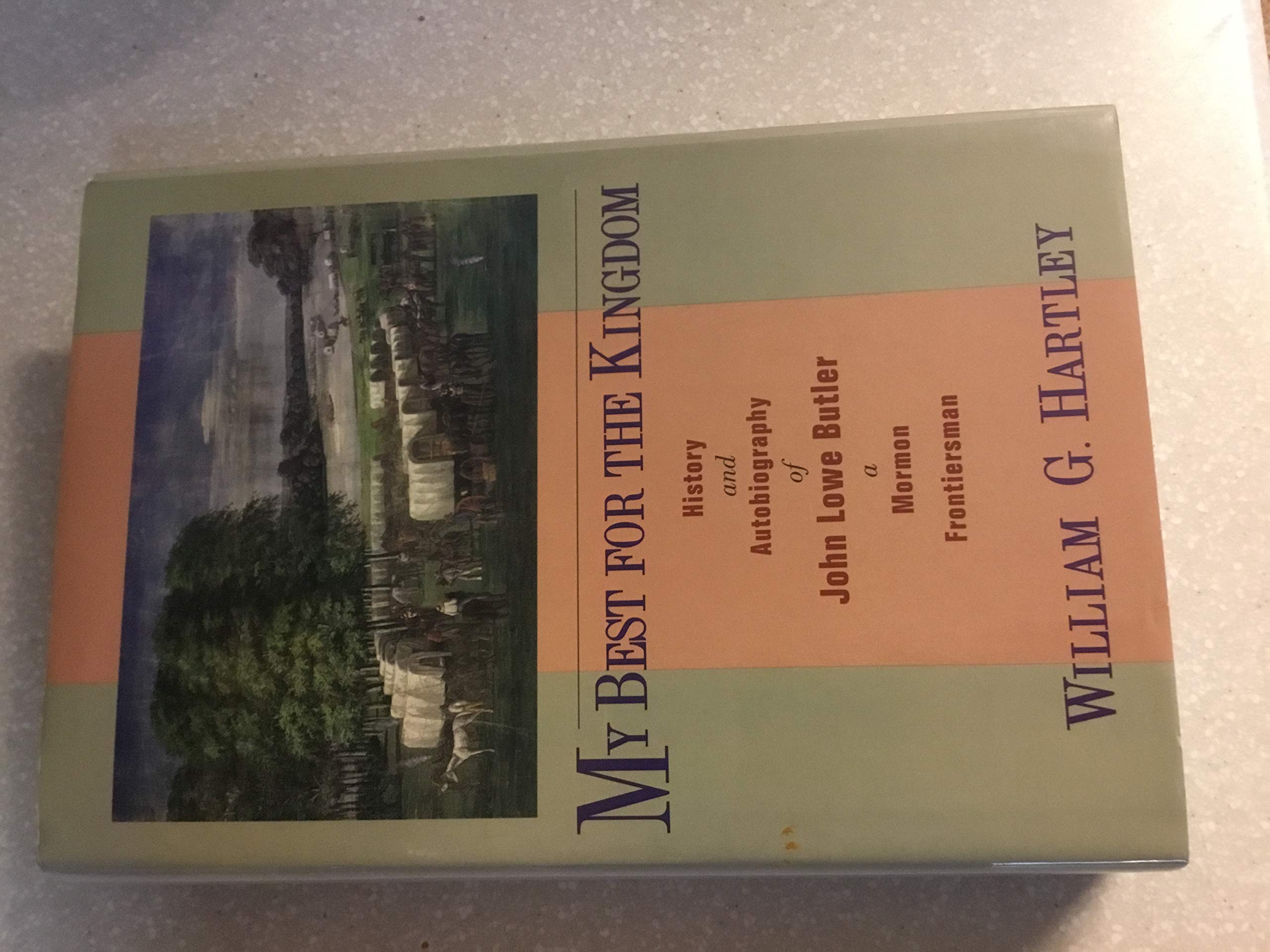 My Best for the Kingdom: History and Autobiography of John Lowe Butler ...