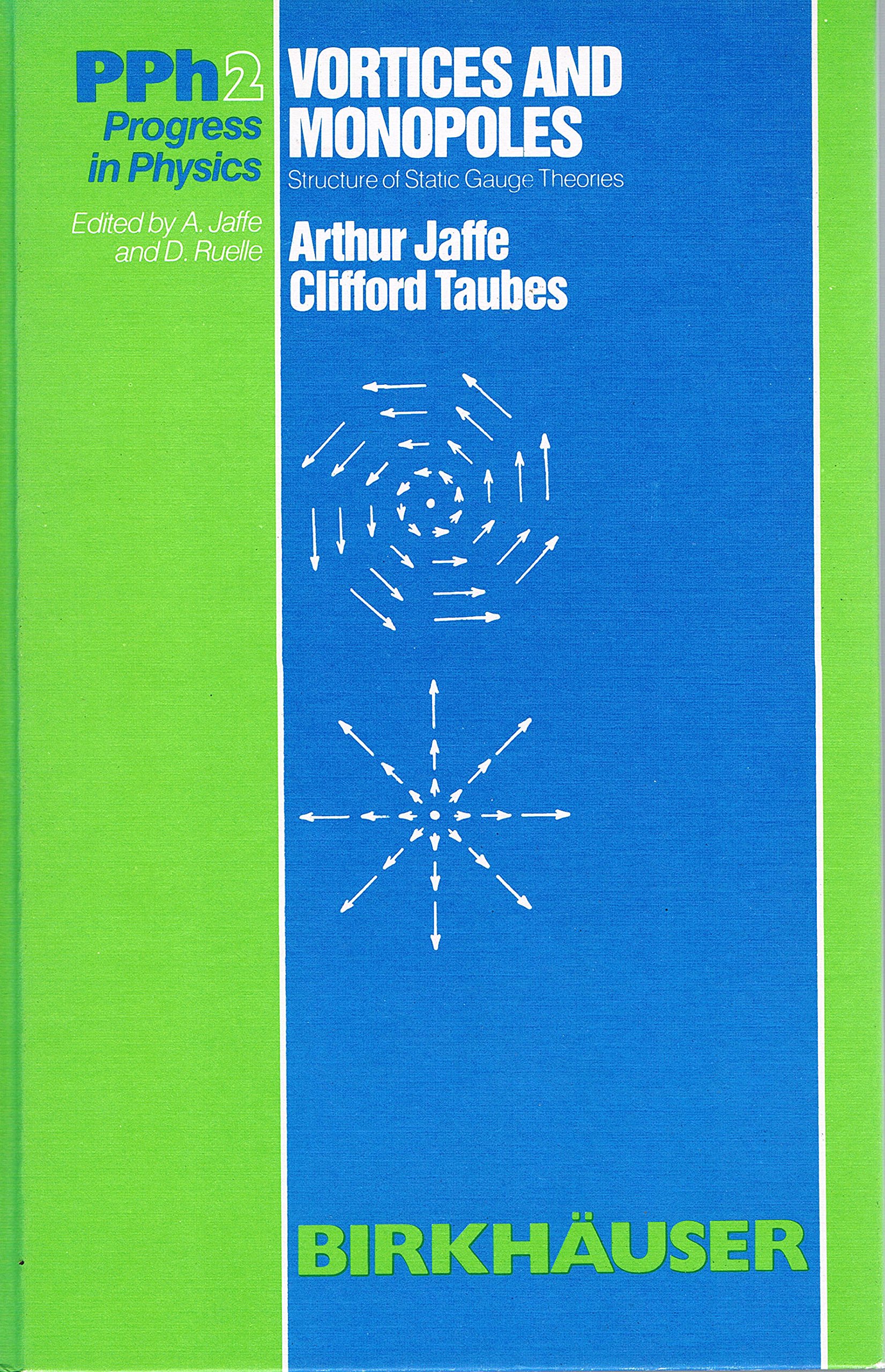 Vortices and Monopoles: Structure of Static Gauge Theories by Arthur ...