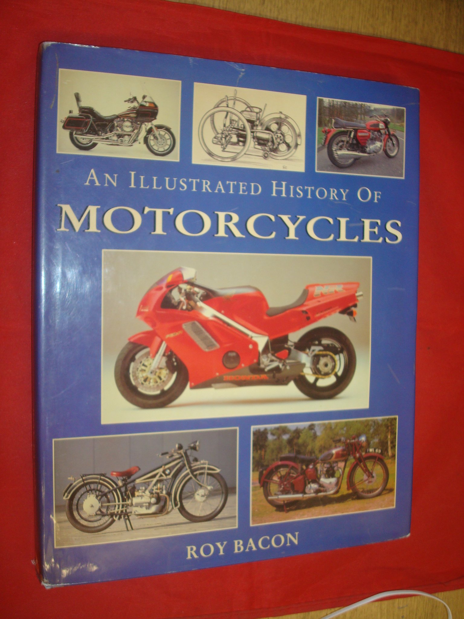 The Illustrated History of Motorcycles by Roy Bacon | Goodreads