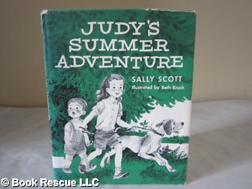 Judy's Summer Adventure by Sally Scott | Goodreads