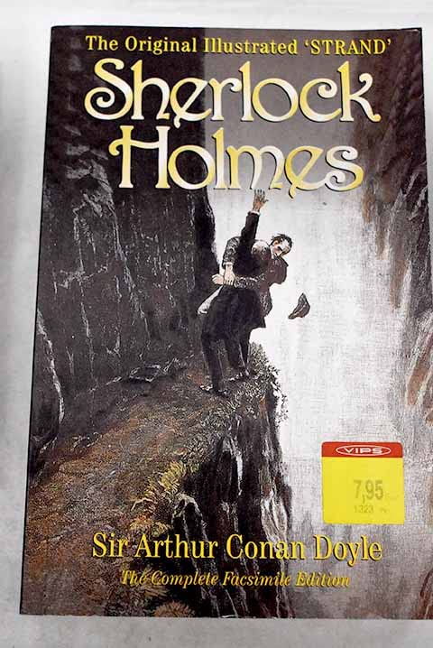 The Original illustrated 'Strand' Sherlock Holmes by Arthur Conan Doyle ...
