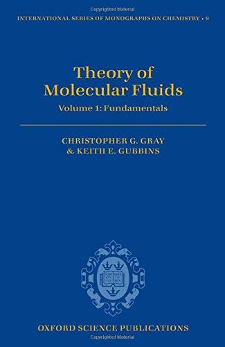 Theory of Molecular Fluids: Fundamentals Volume I: Fundamentals Vol 1 ...