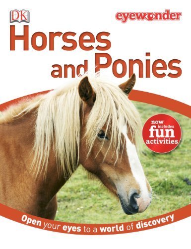 Eye Wonder: Horses and Ponies by DK Publishing (January 6, 2014 ...