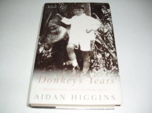 Donkeys Years by Aidan Higgins | Goodreads