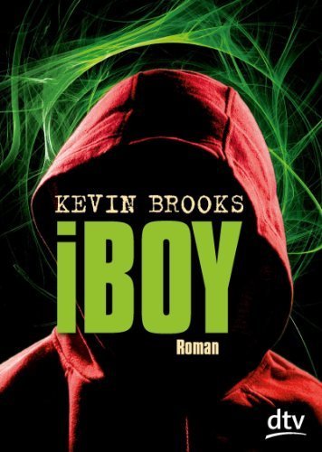 iBoy by Kevin Brooks | Goodreads