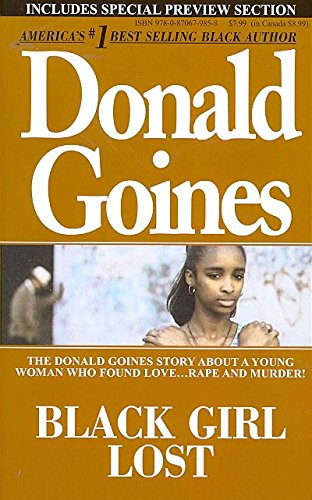 [Black Girl Lost] (By: Donald Goines) [published: May, 2007] by Donald ...