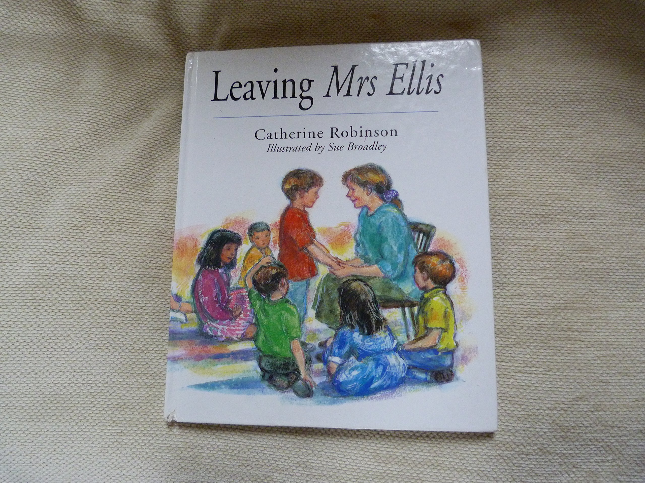 Leaving Mrs.Ellis by Catherine Robinson | Goodreads