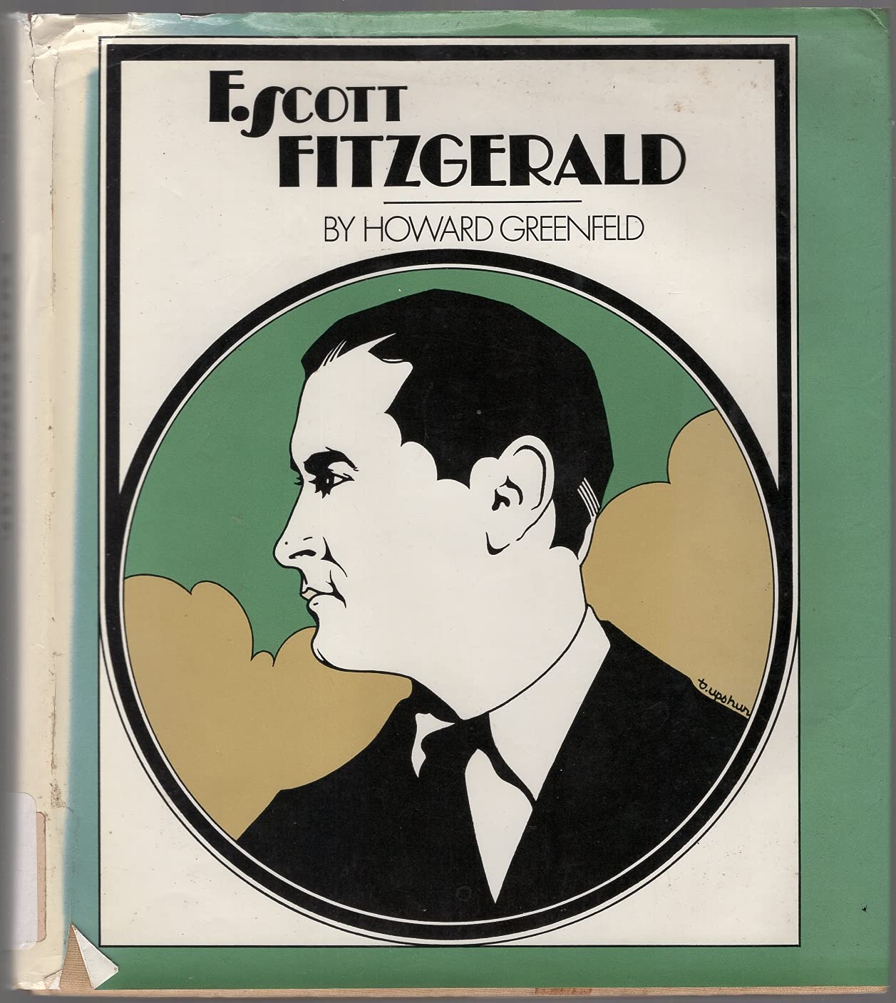 F. Scott Fitzgerald by Howard Greenfeld | Goodreads