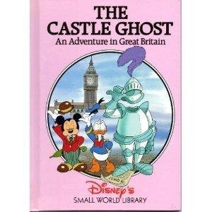 Castle Ghost: An Adventure in Great Britian by Walt Disney Company ...