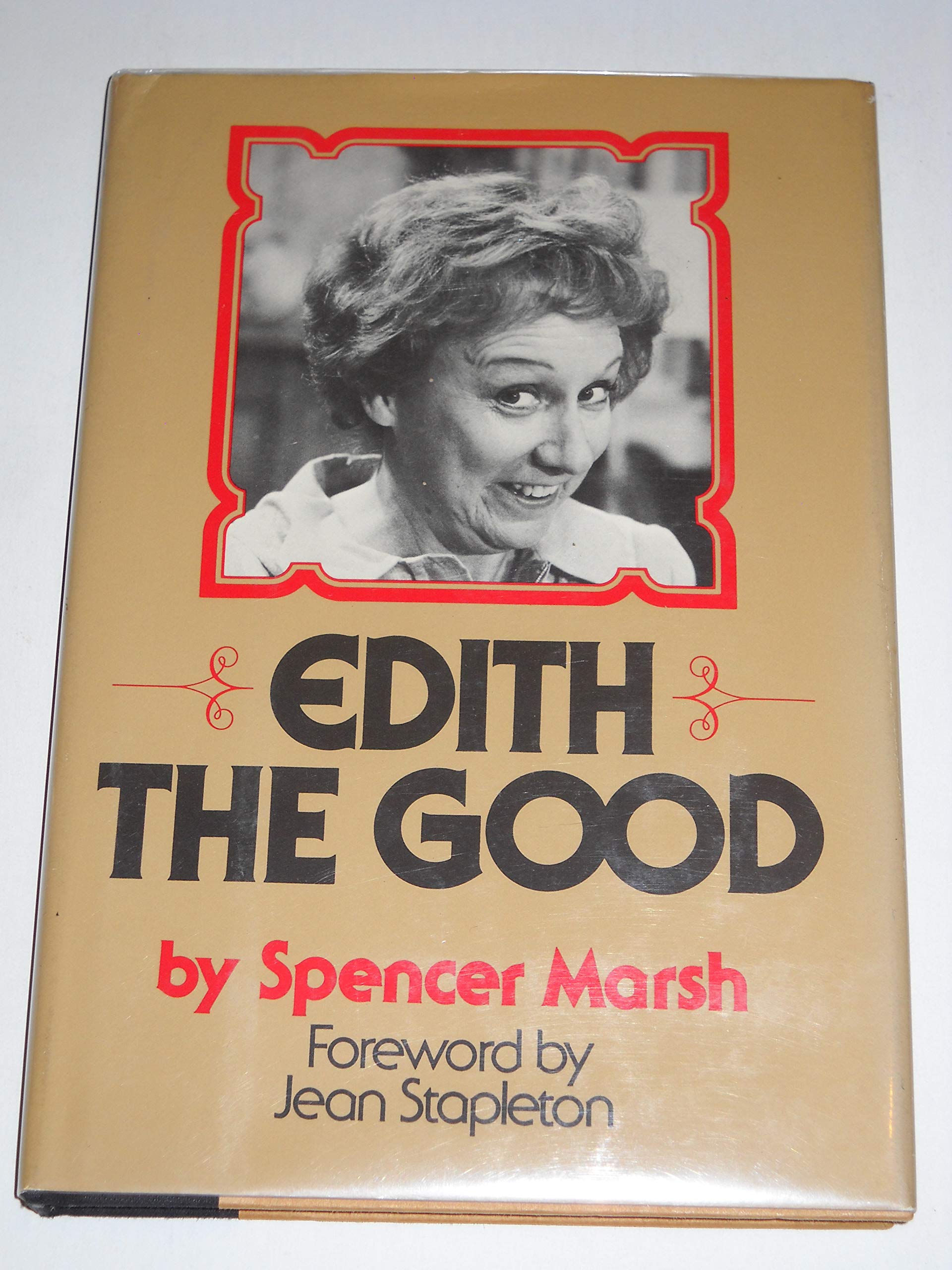 Edith the Good: The transformation of Edith Bunker from total woman to ...