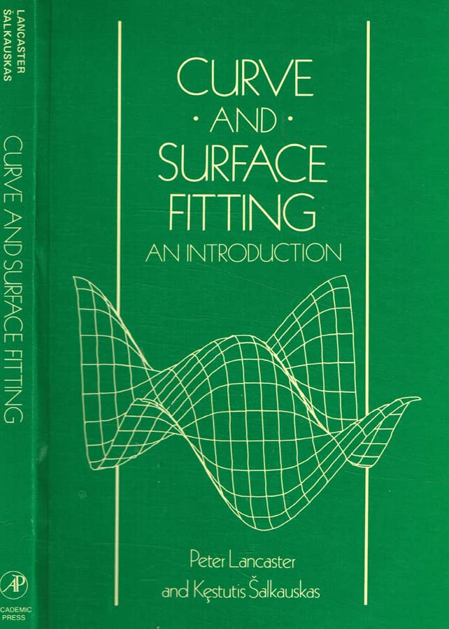 Curve & Surface Fitting: an Introduction by Peter Lancaster | Goodreads