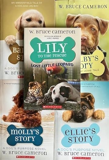 W. Bruce Cameron 5 Book Set - A Dog's Purpose and A Dog's Way Home 5 Book Set: Molly's Story ...
