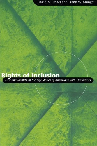 Rights of Inclusion: Law and Identity in the Life Stories of Americans with Disabilities ...