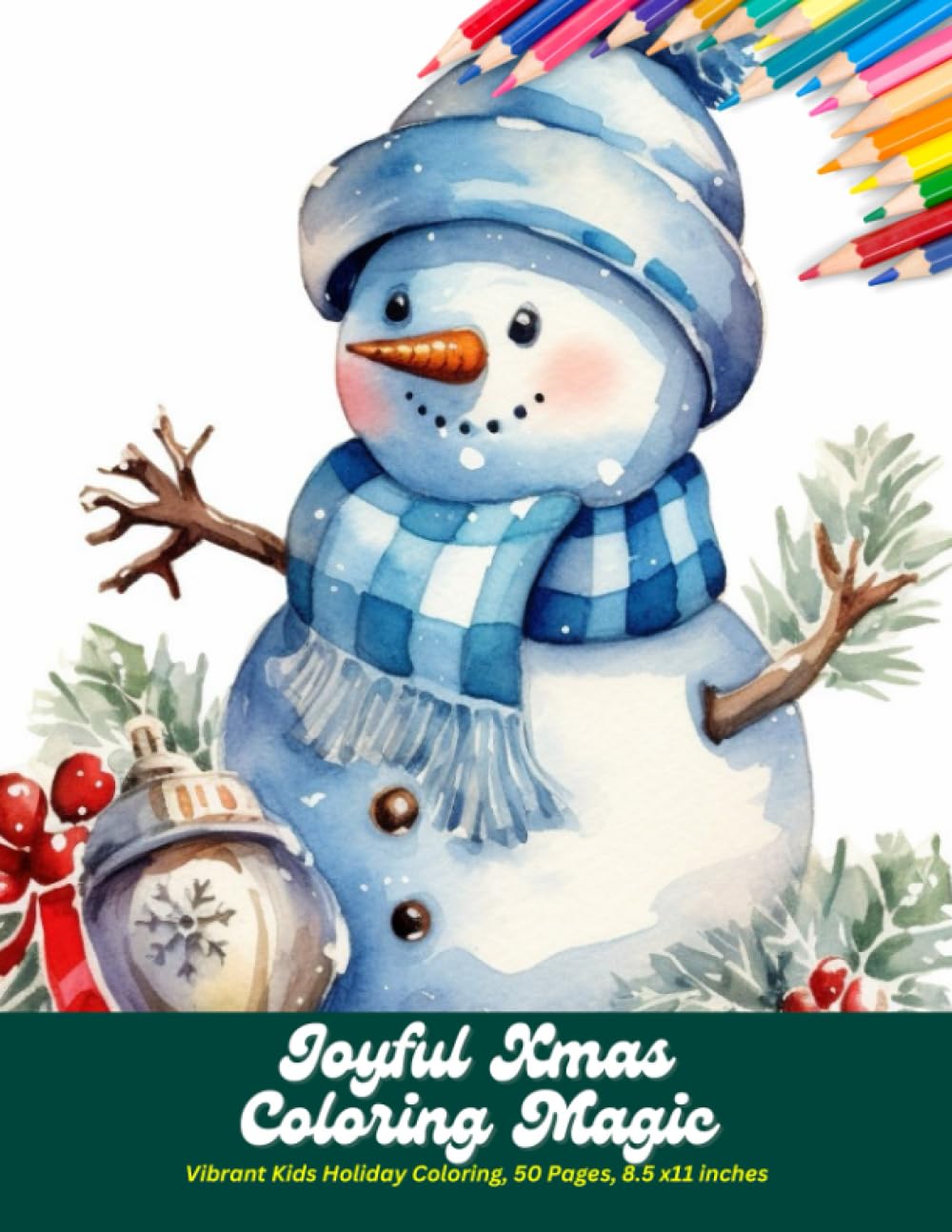 Joyful Xmas Coloring Magic: Vibrant Kids Holiday Coloring, 50 Pages, 8. ...