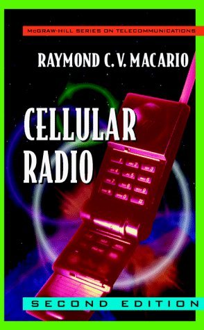 Cellular Radio, 2nd Edition by Raymond C.V. Macario | Goodreads