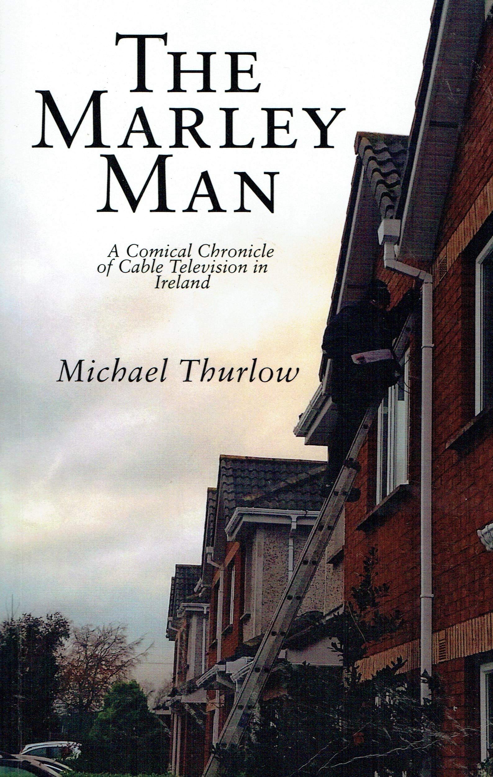 The Marley Man by Michael Thurlow | Goodreads
