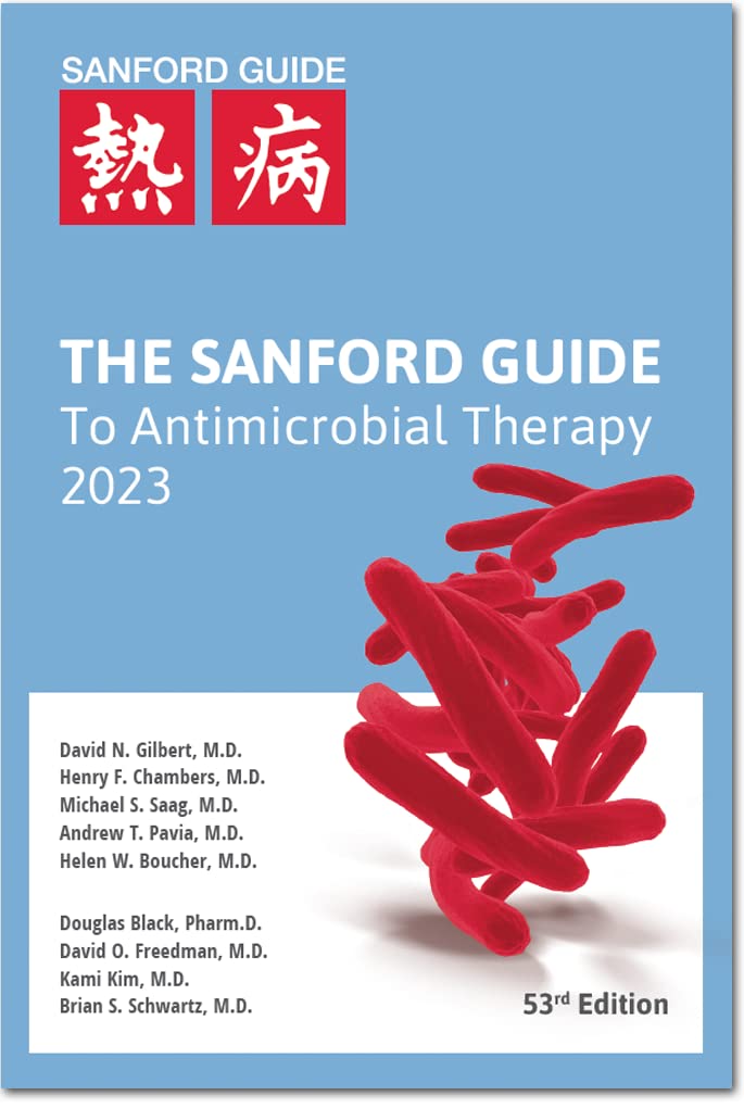 The Sanford Guide to Antimicrobial Therapy 2023 - Library Edition by ...