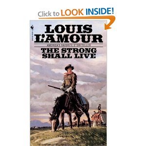 Louis L'Amour - Five Softbound Books: Milo Talon, The Strong Shall Live ...