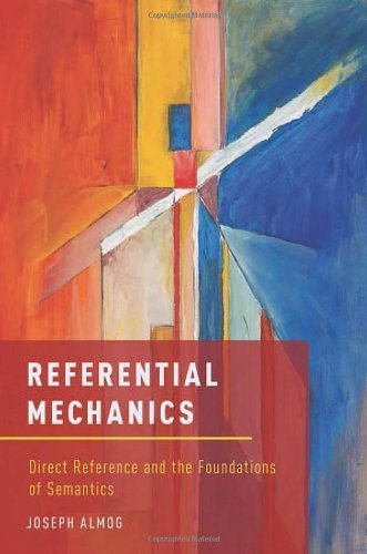 Referential Mechanics: Direct Reference and the Foundations of ...