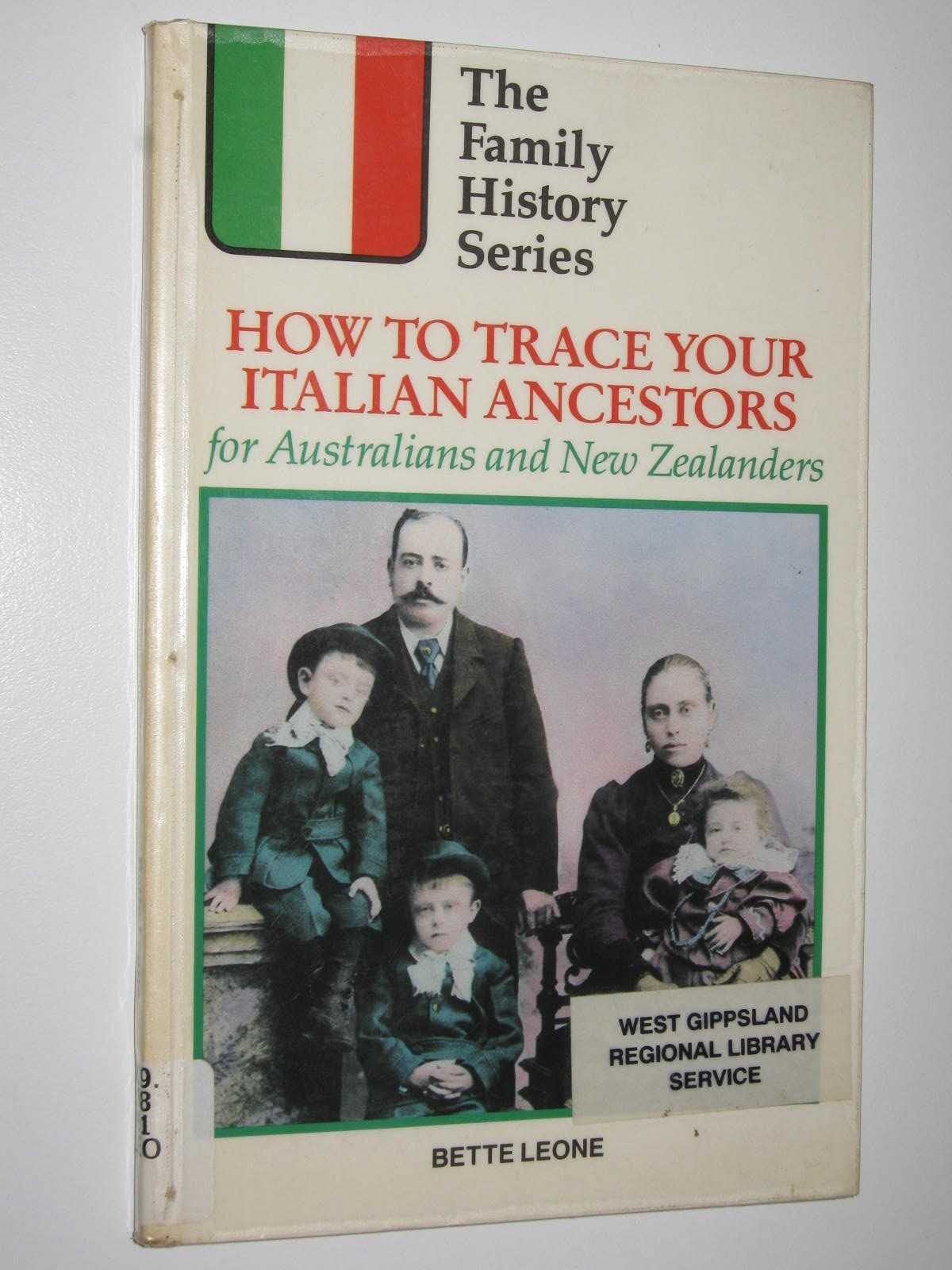 How to trace your Italian ancestors: A guide for Australians and New ...