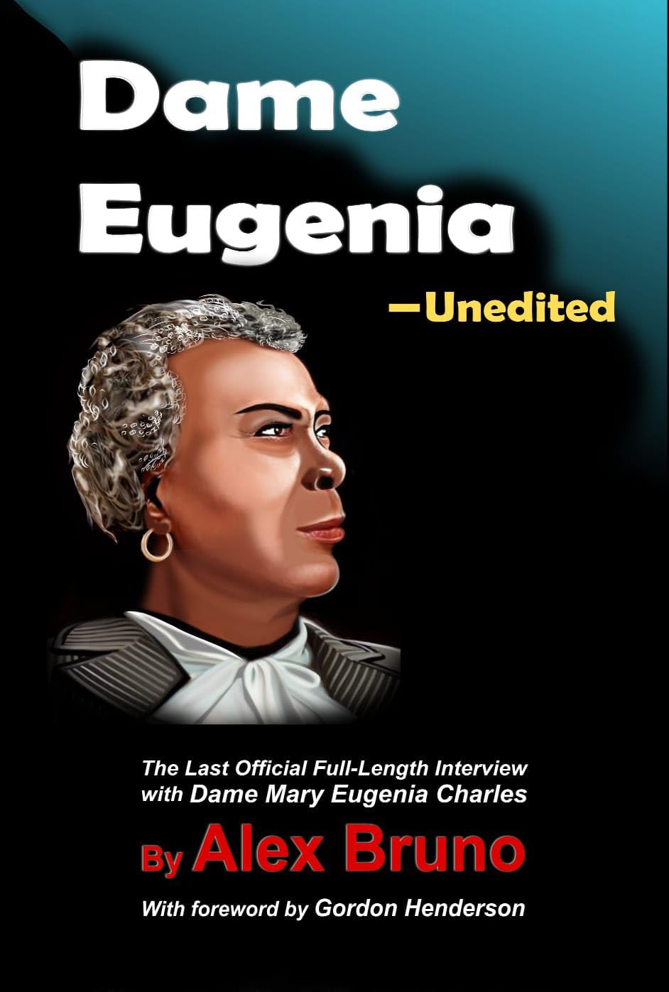 Dame Eugenia: Unedited by Alex Bruno | Goodreads