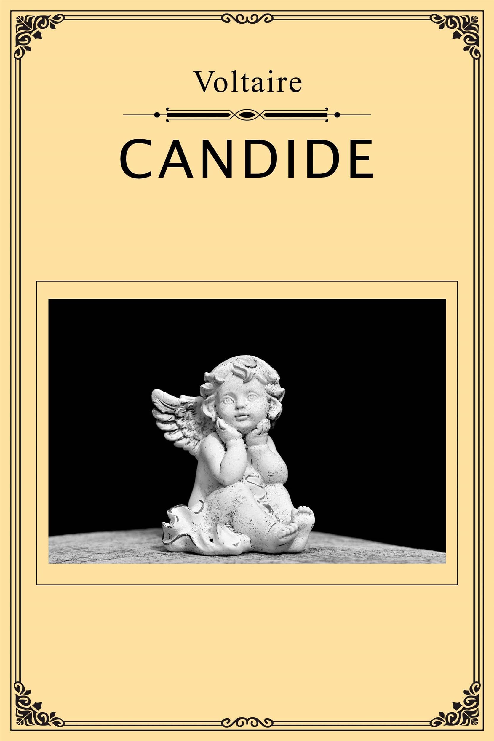 Candide: The shortest, most comical, most famous tale of the ...
