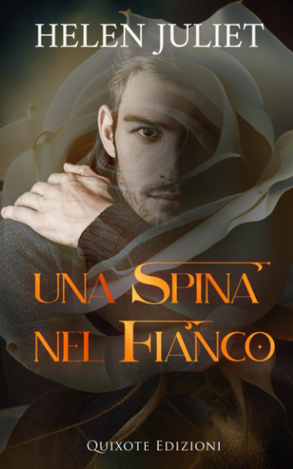 Una spina nel fianco (Italian Edition) by Helen Juliet | Goodreads