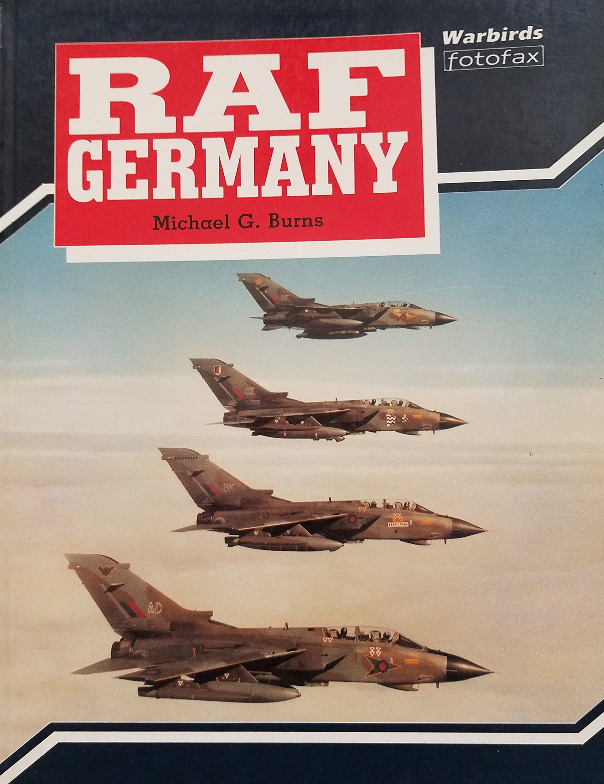 Raf Germany by Michael G. Burns | Goodreads