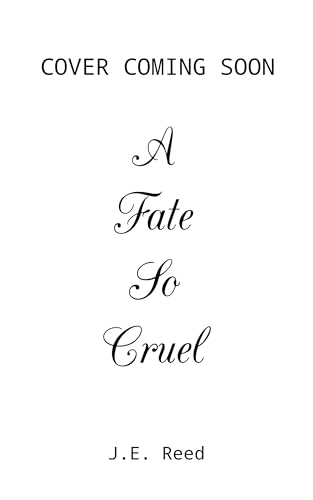 A Fate so Cruel (Fae of Alastríona, #3) by J.E. Reed | Goodreads