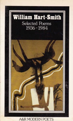 Selected poems, 1936-1984 (A & R modern poets) by William Hart-Smith ...
