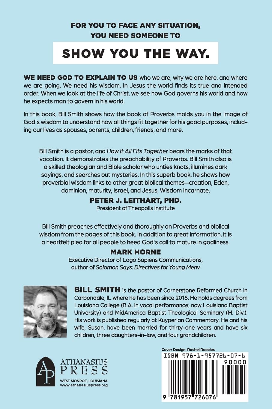 How It All Fits Together: Knowing Wisdom in Proverbs by Bill Smith ...