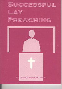 Successful lay preaching by W. Floyd Bresee | Goodreads